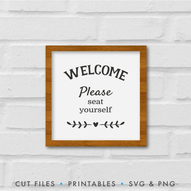 Welcome, Please Seat Yourself SVG – Origin SVG Art