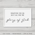 Whatever You Do, Do It All For The Glory Of God SVG – Origin SVG Art