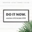Do It Now, Sometimes Later Becomes Never SVG – Origin SVG Art