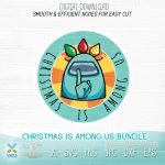 Christmas is Among Us SVG Bundle Set 1 – Origin SVG Art