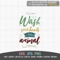 Wash Your Hands Ya Filthy Animal #2 SVG Bathroom Decor – Origin SVG Art