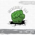 Incredible Dad, Superhero Dad SVG – Origin SVG Art